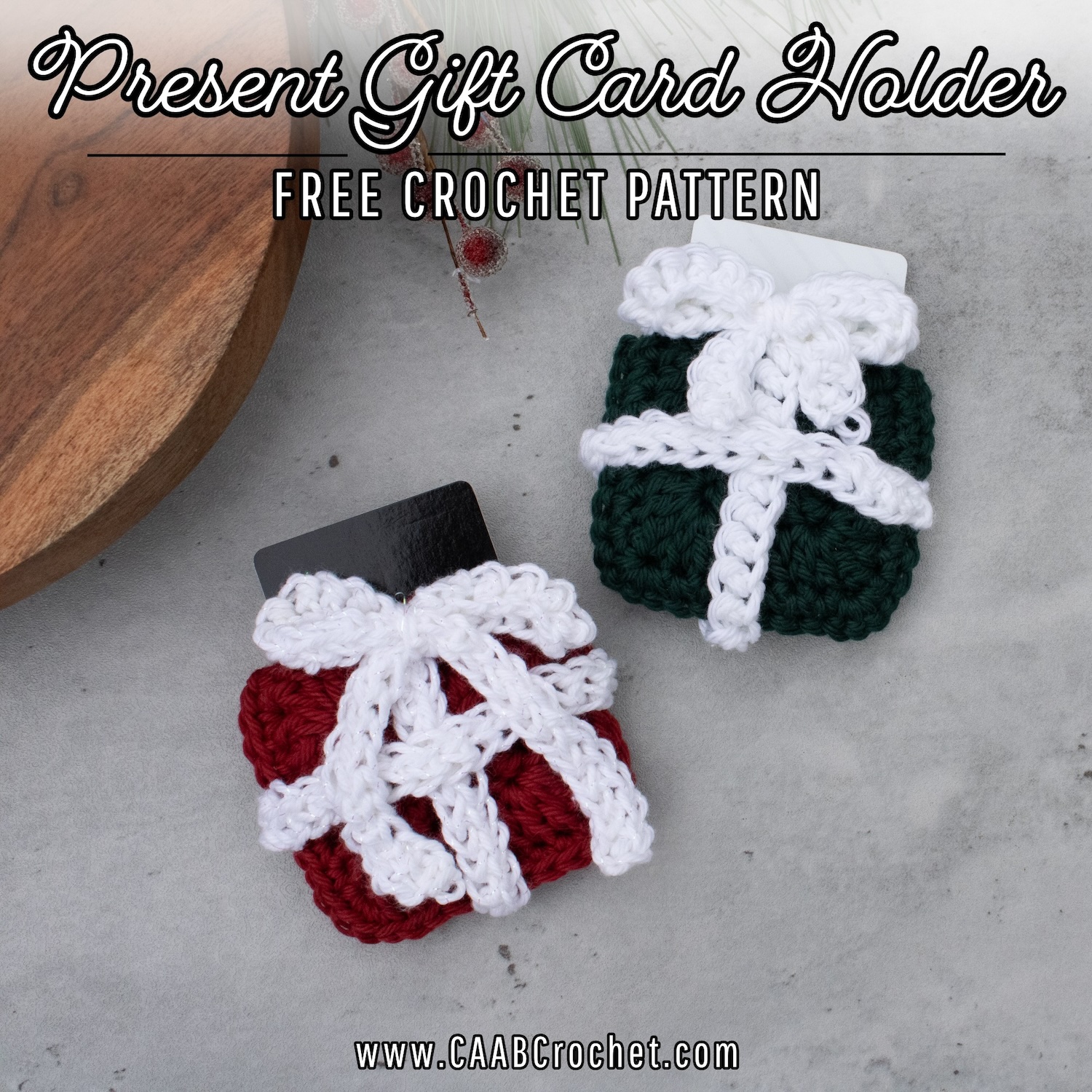 Crochet Present Gift Card Holder | FREE PATTERN - CAAB Crochet